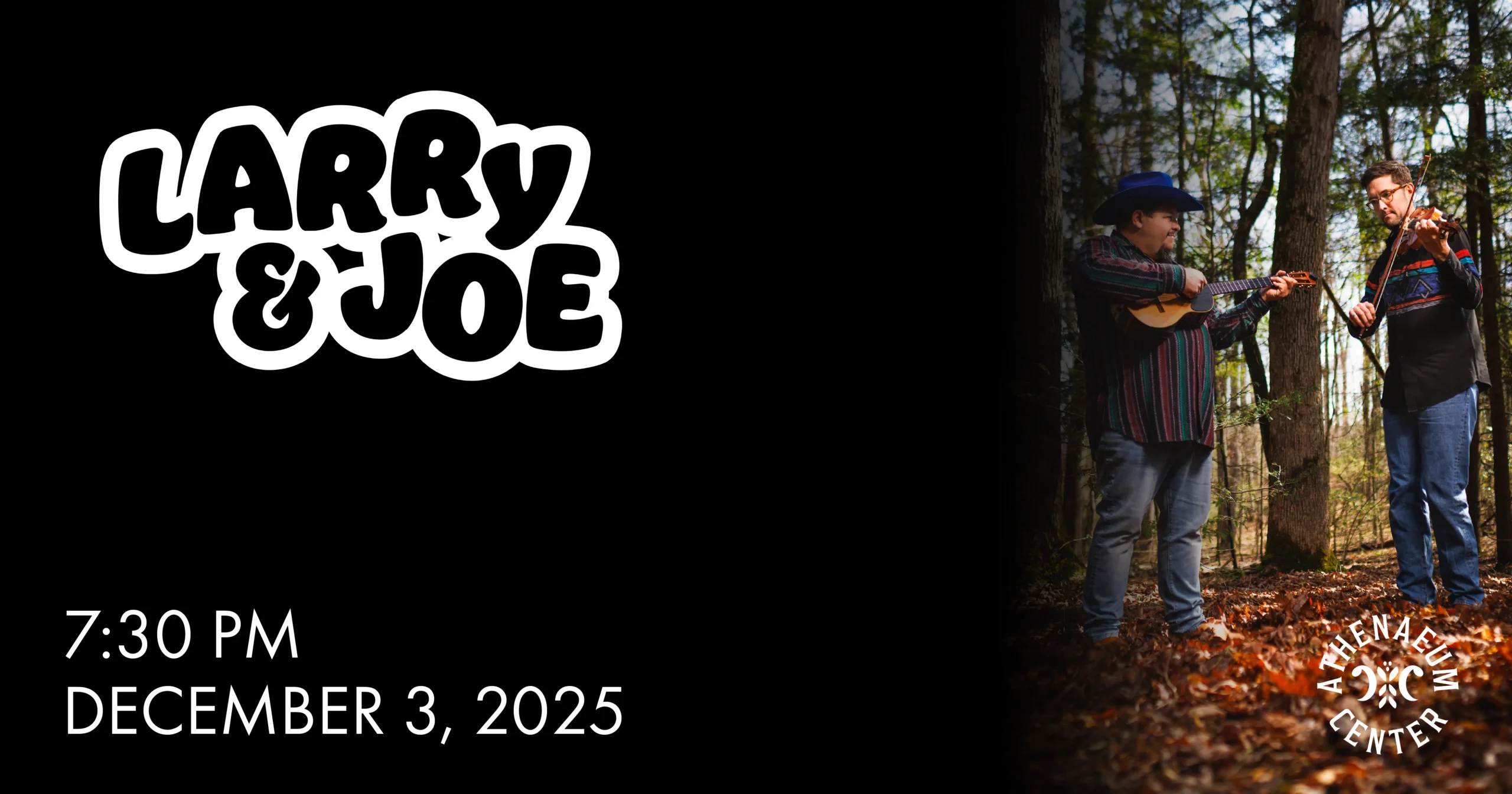 Larry & Joe - Athenaeum Center for Thought & Culture