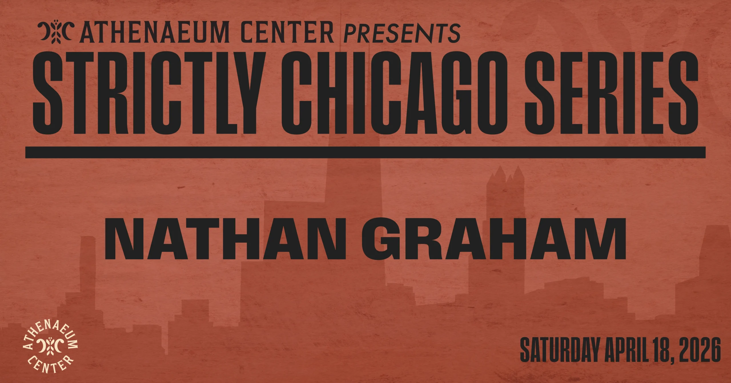 Strictly Chicago Series: Nathan Graham - Athenaeum Center for Thought ...